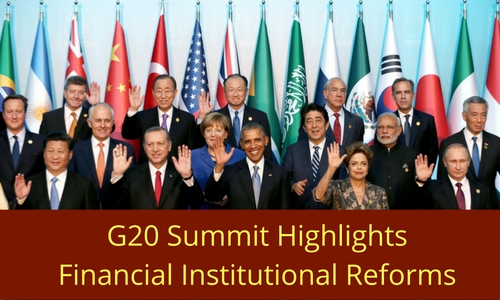 G20 Summit Highlights - Financial Institutional Reforms - BankExamsToday