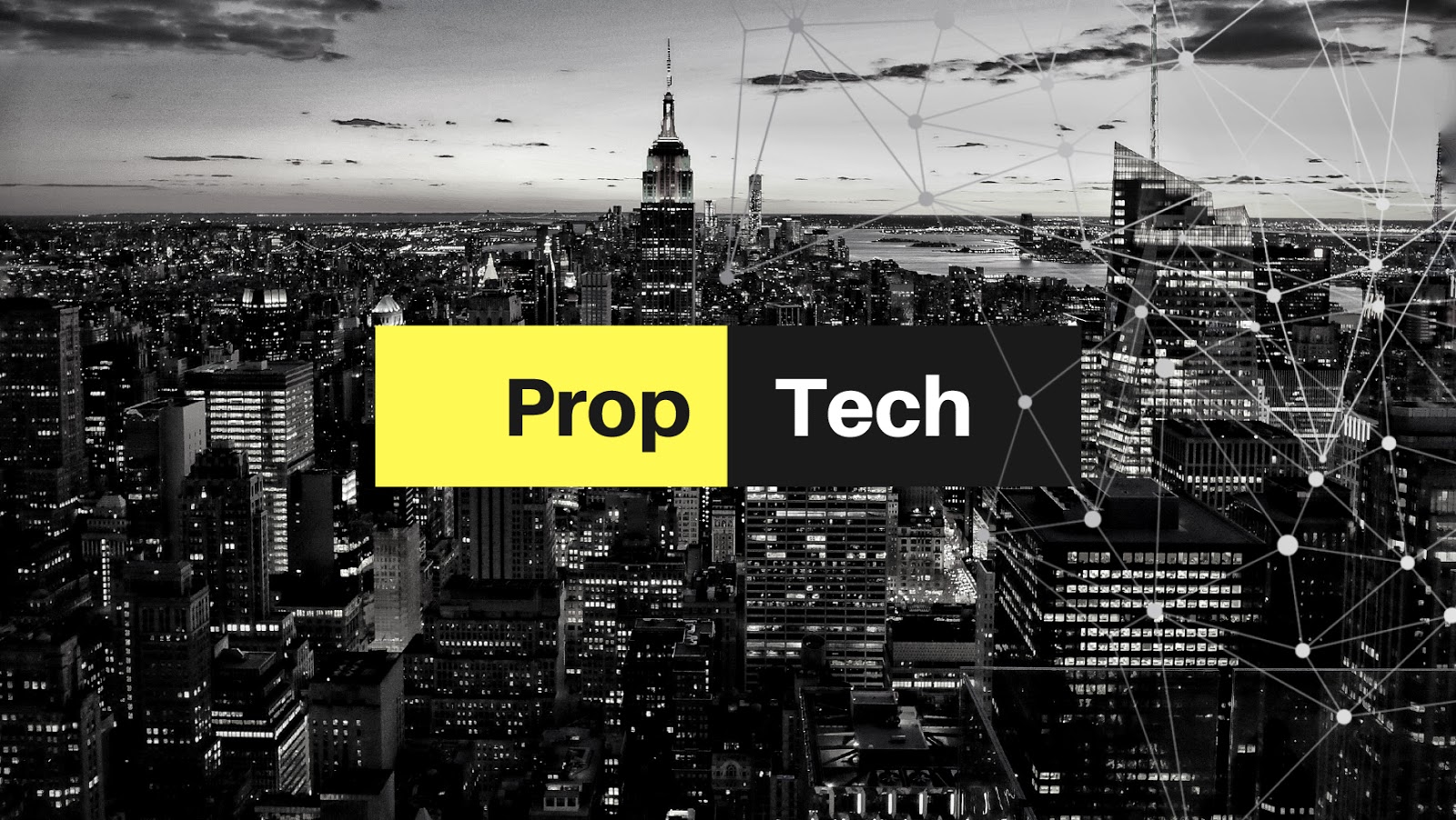 What is PropTech?