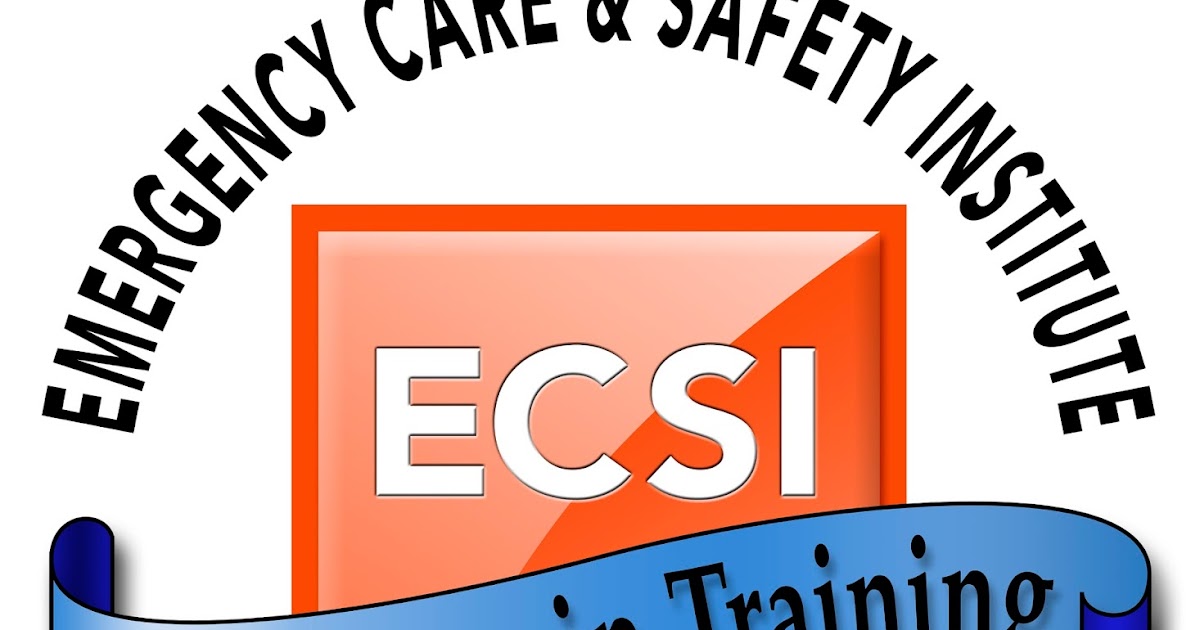 EMS SOLUTIONS INTERNATIONAL: ECSI EMERGENCY CARE & SAFETY INSTITUTE ...