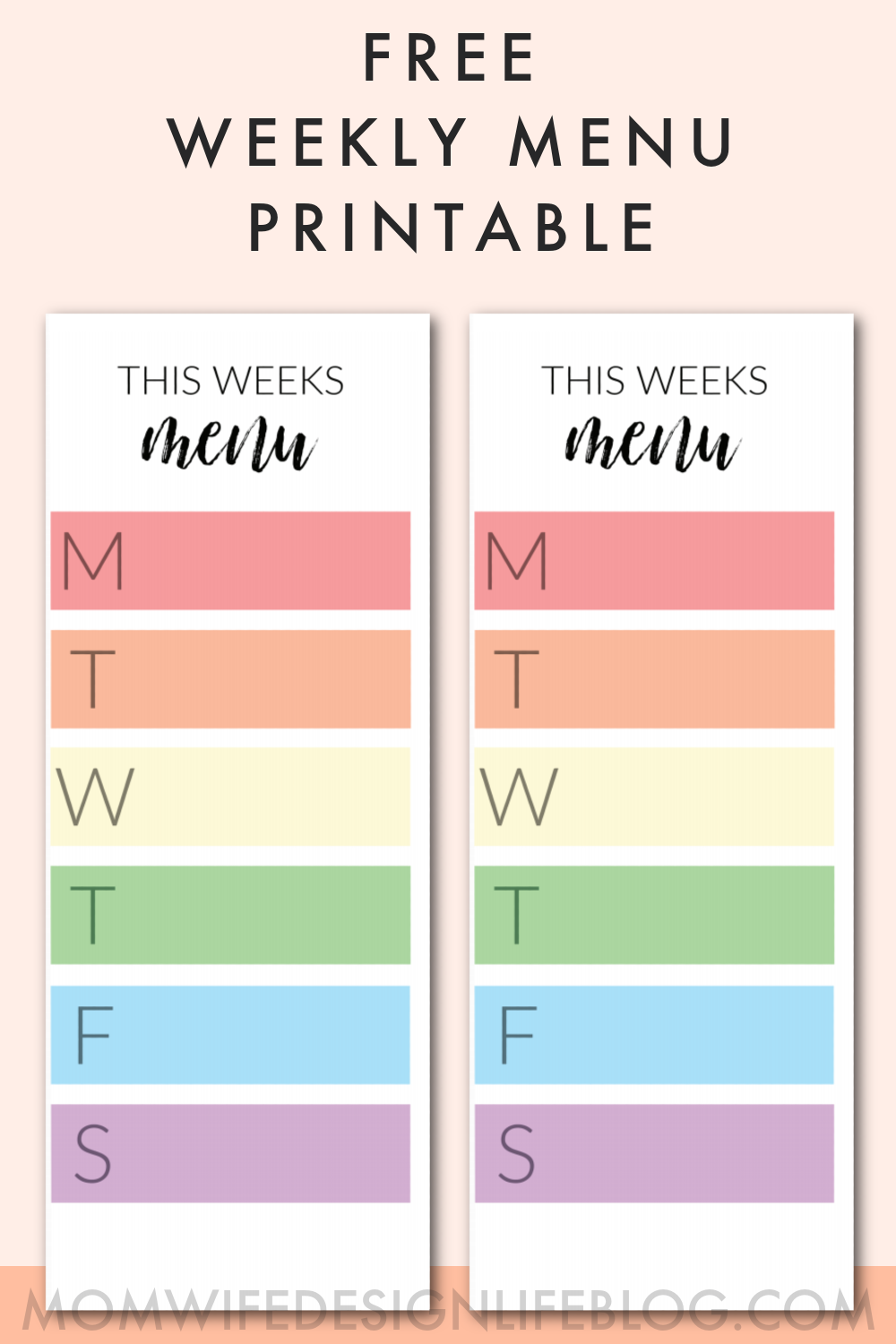 Mom Wife Design Life: FREE Weekly Menu Printable