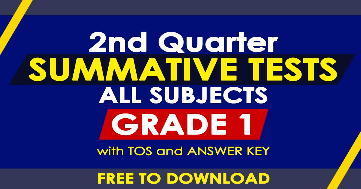 GRADE 1 2nd Quarter Summative Tests All Subjects With TOS DepEd Click grade-1-2nd-quarter-summative-tests-all-subjects-with-tos-deped-click