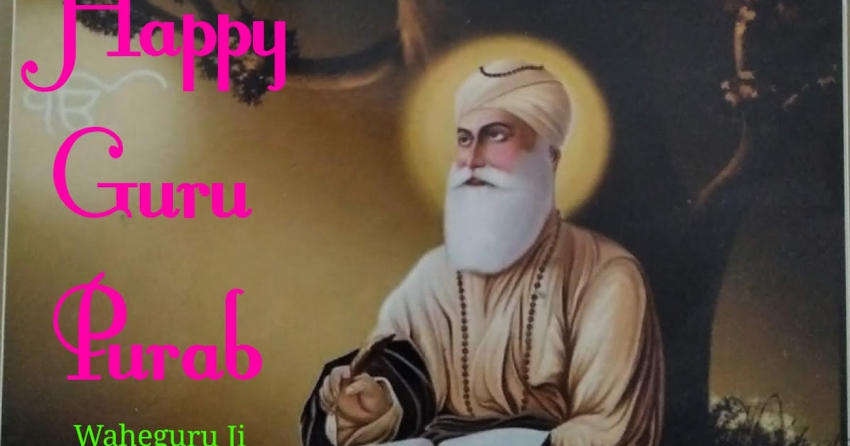 TOP 10 Happy Guru Purab Guru Nanak Dav Ji images, greetings, pictures ...