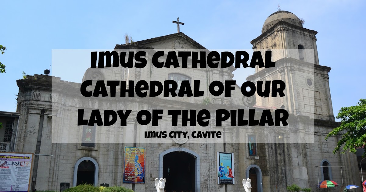 Imus Cathedral Cavite