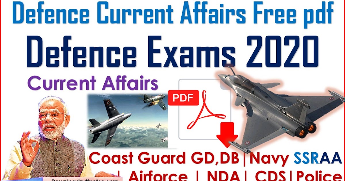 Defence current affairs 2020 pdf Free download | For NDA, Airforce, Navy, Coast Guard, police ...