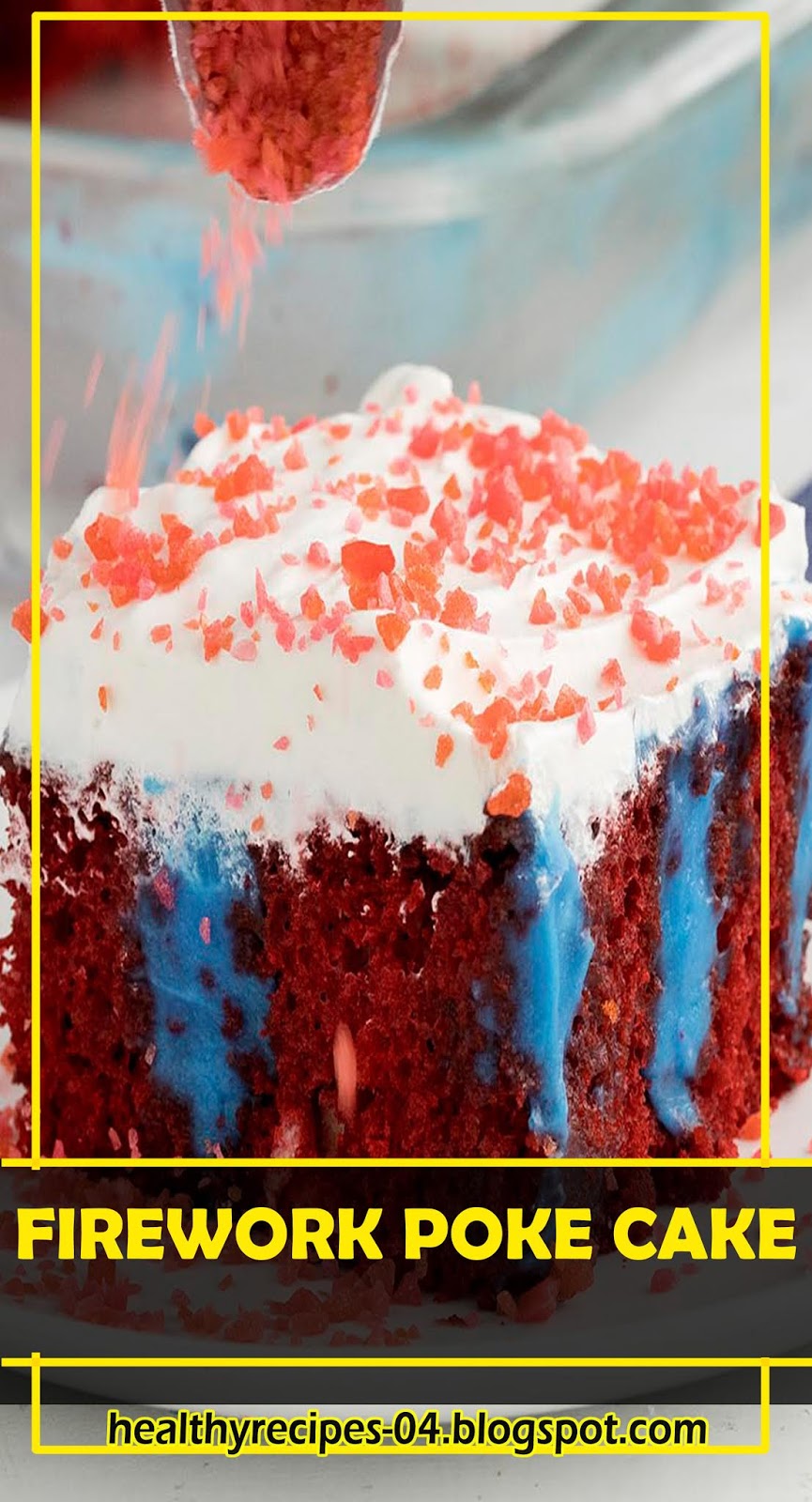 BEST RECIPES-FIREWORK POKE CAKE | Healthyrecipes-04