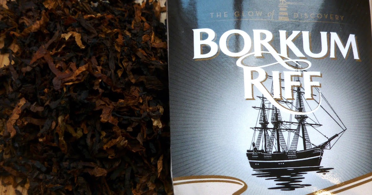 PIPE GAZETTE, pour les fumeurs de pipe: Borkum Riff Original: aro mais ...