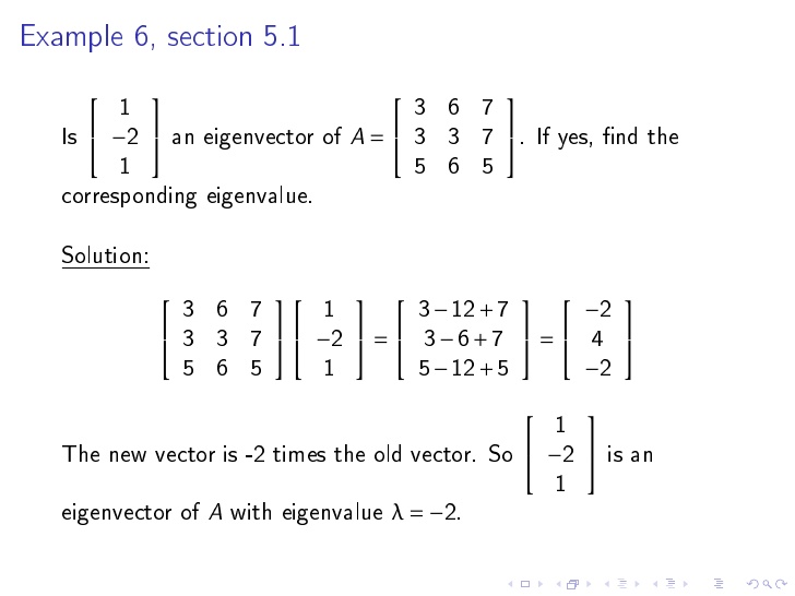 The Joys and Wonder of... Linear Algebra: Much Ado about Eigenvalues ...