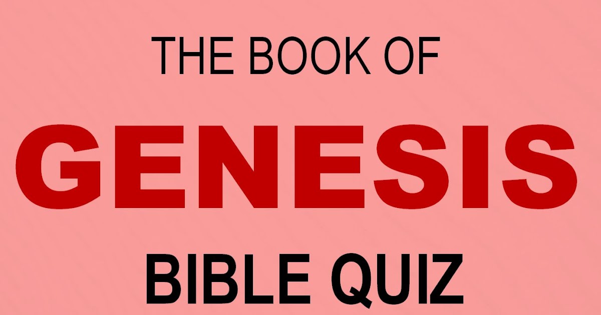 Genesis Bible Quiz