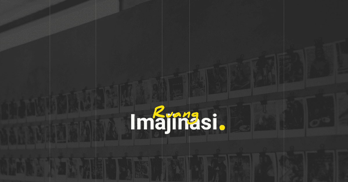 Sajak | Ruang Imajinasi - :DAFFA ARDHAN