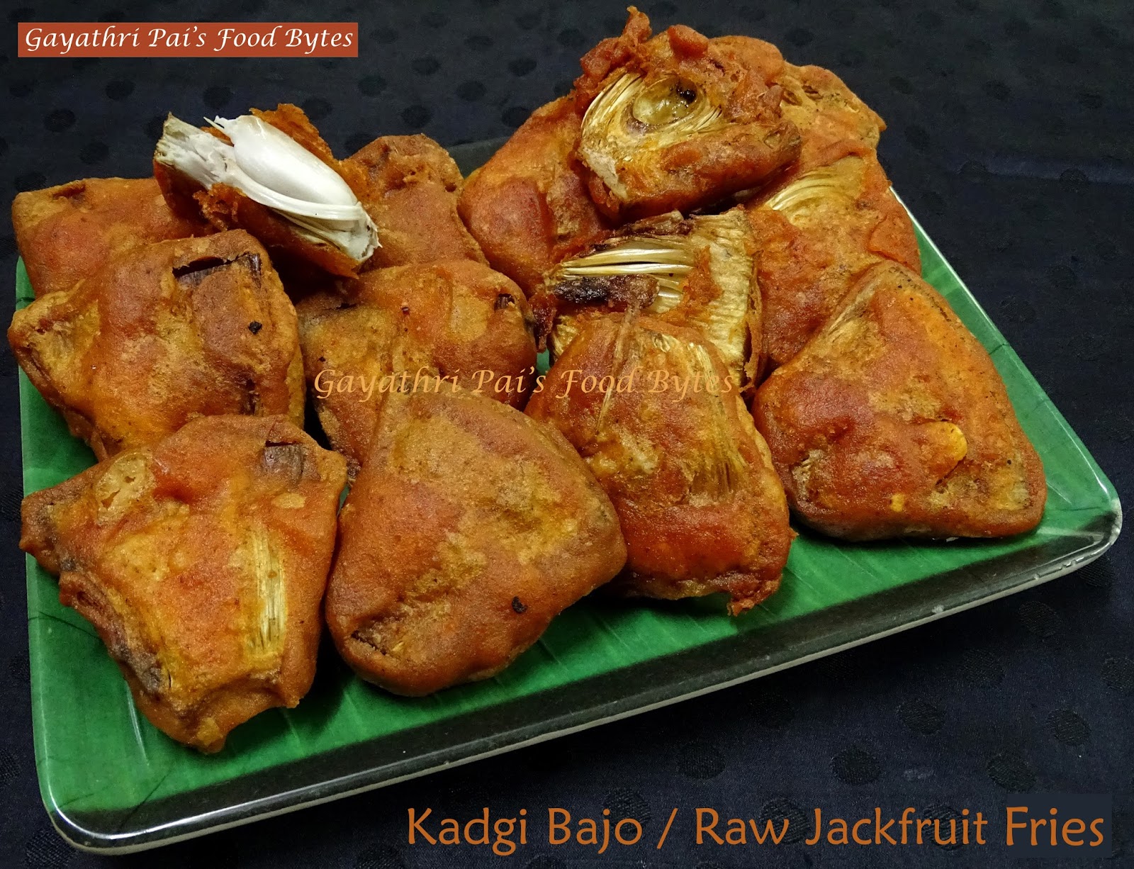 Gayathri Pai's Food Bytes: Kadgi Bajo (Bajia) / Raw Jackfruit Fries.