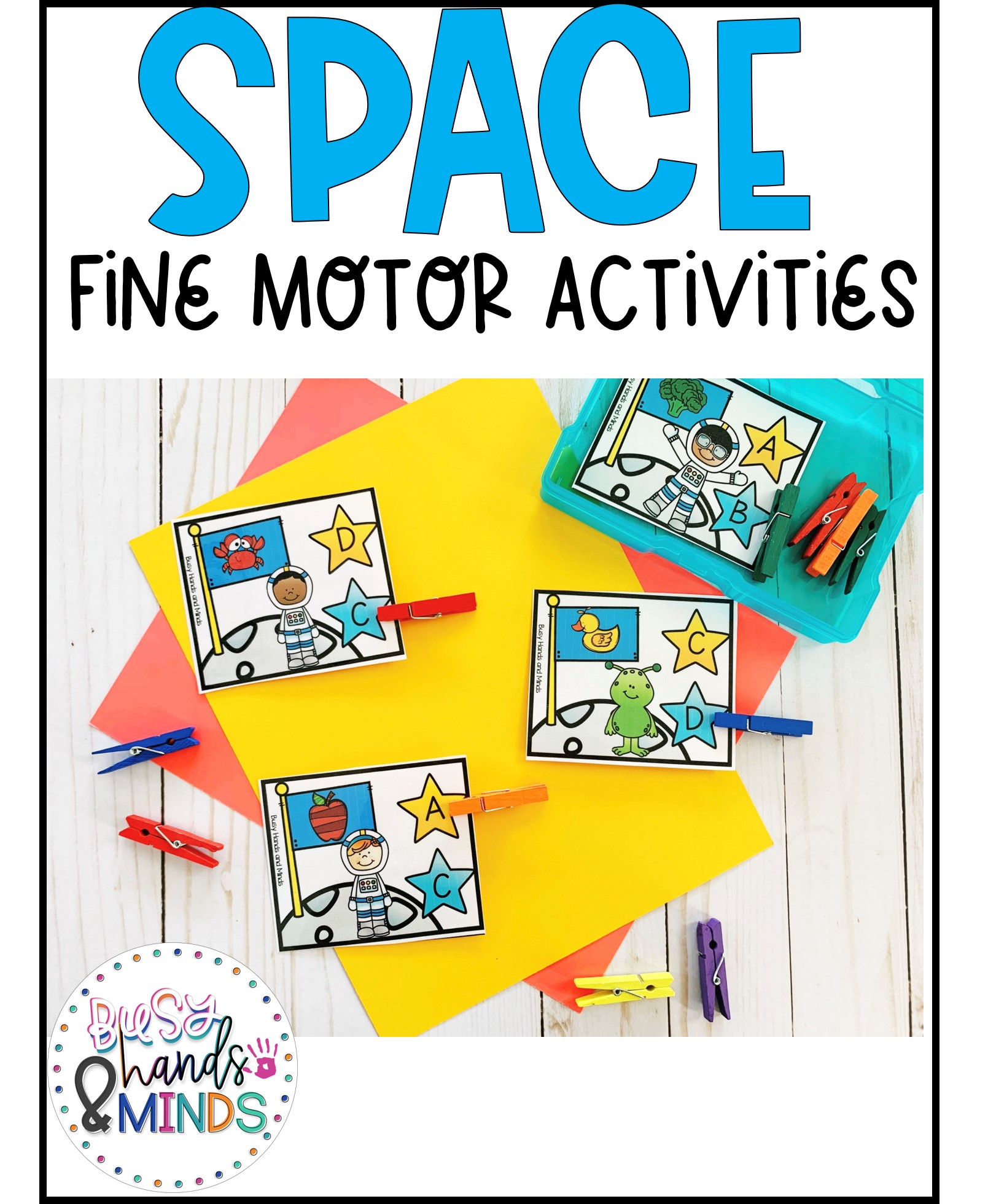 Space Fine Motor Activities for Preschool | Busy Hands and Minds