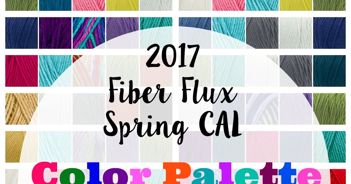 Fiber Flux: Spring CAL Color Inspiration! 20 Color Palette Ideas for ...