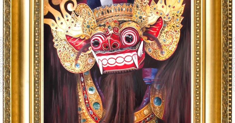 Dunia Lukisan JAVADESINDO Art Gallery: >> LUKISAN BARONG BALI, KULTUR BUDAYA INDONESIA