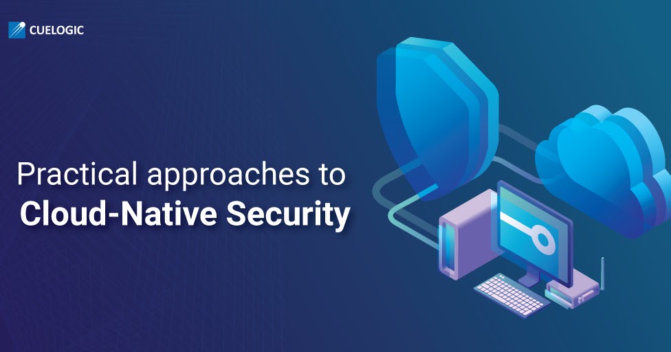 Practical approaches to Cloud-Native Security