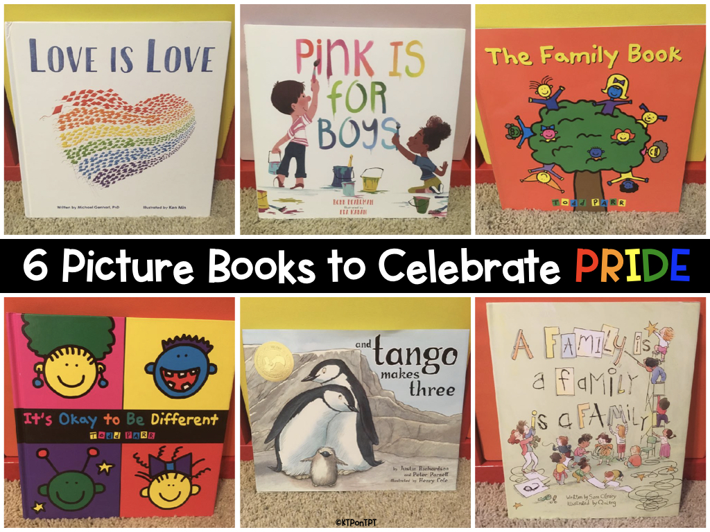 Keep Teaching and Planning!: Happy Pride!! 6 books to help you celebrate!