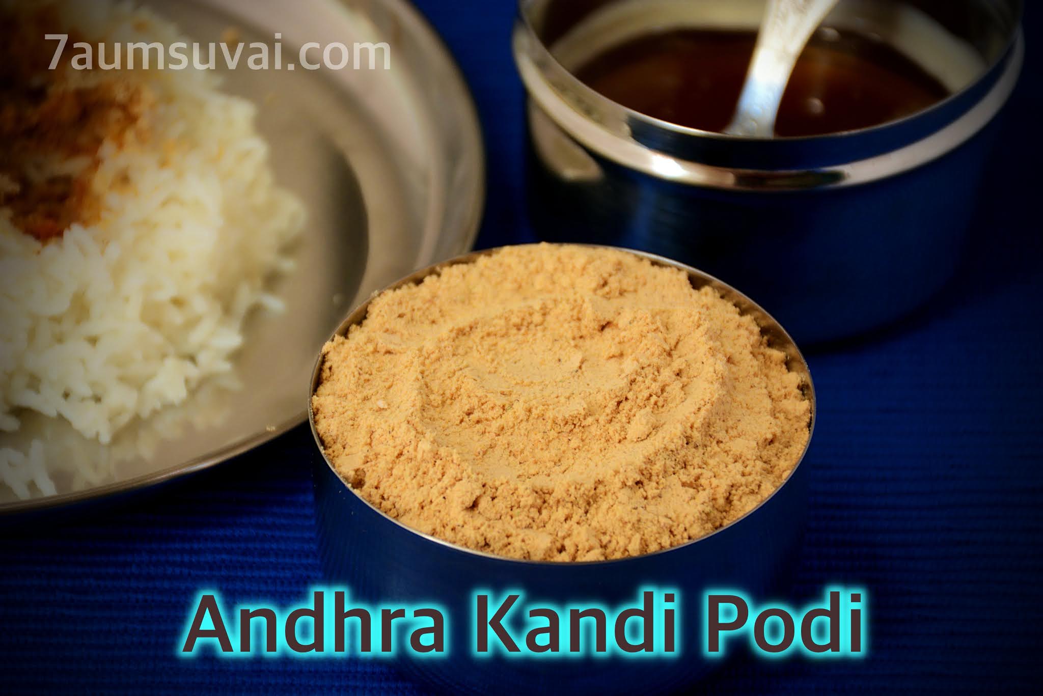 Andhra Mess Paruppu Podi | 7aum Suvai