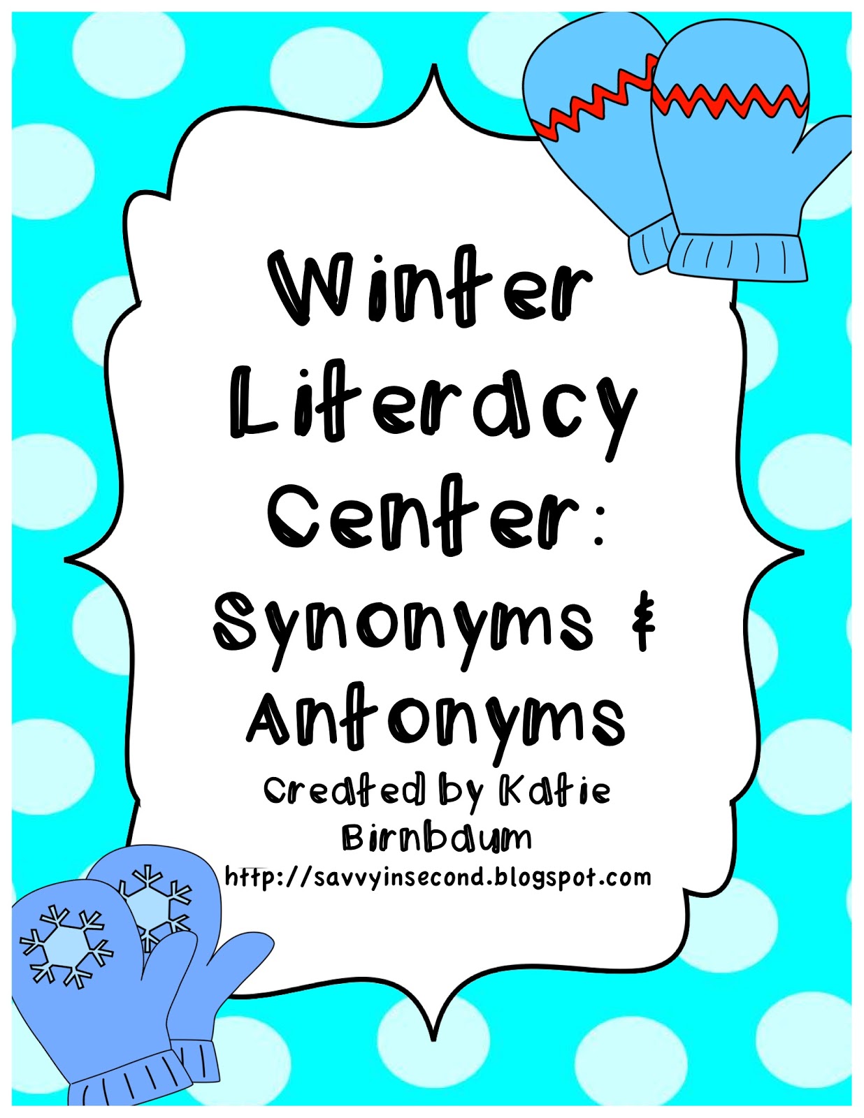 Savvy in Second: Winter Literacy Centers
