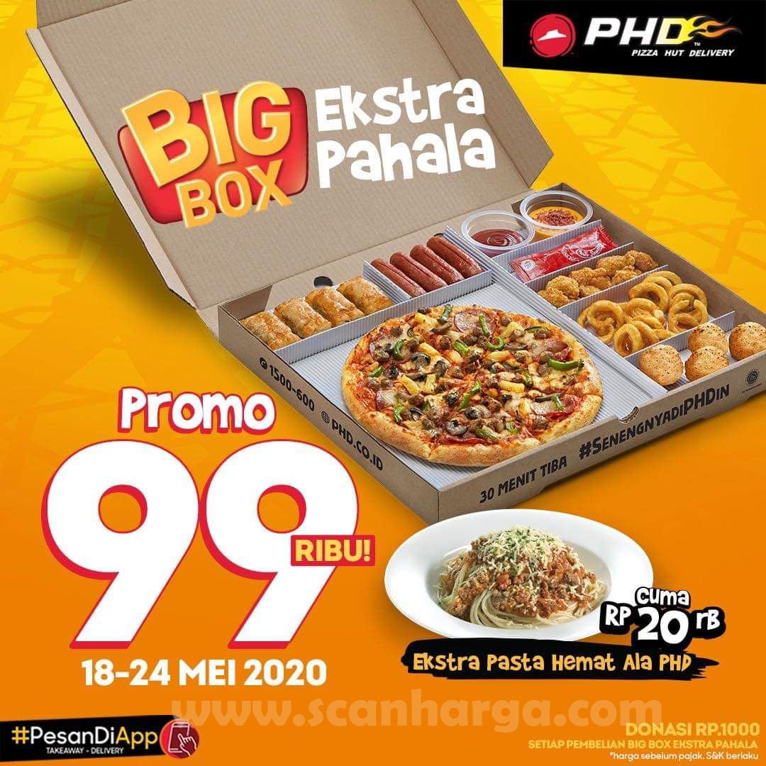 Promo PHD Big Box Ekstra Pahala Cuma 99 Ribu - scanharga