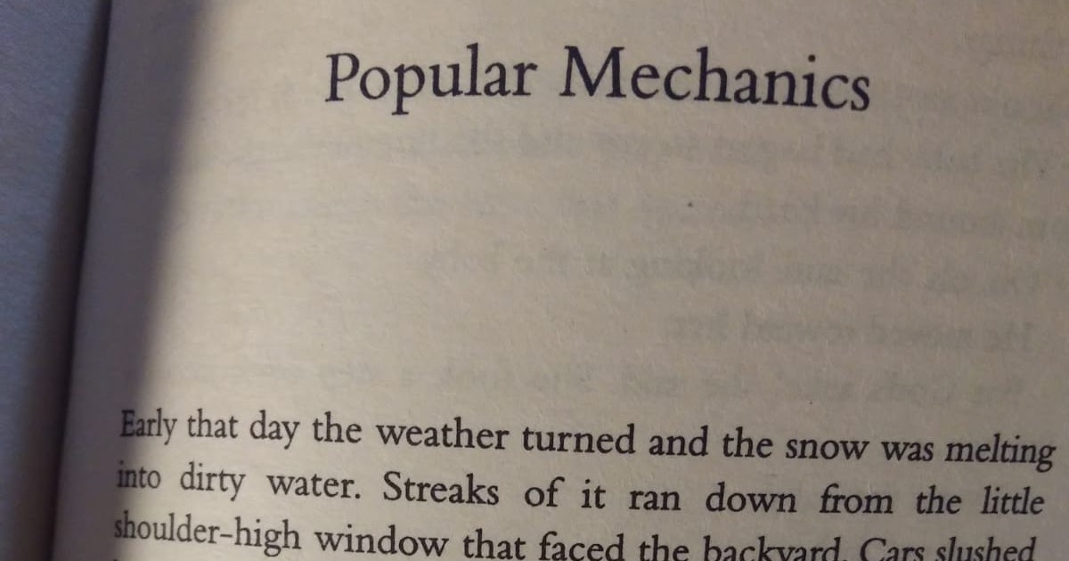 Una vez leí en un libro…: Raymond Carver: POPULAR MECHANICS (aka MINE)
