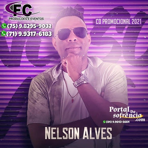 💿NELSON ALVES – CD PROMOCIONAL 2021 - PORTAL DA SOFRÊNCIA