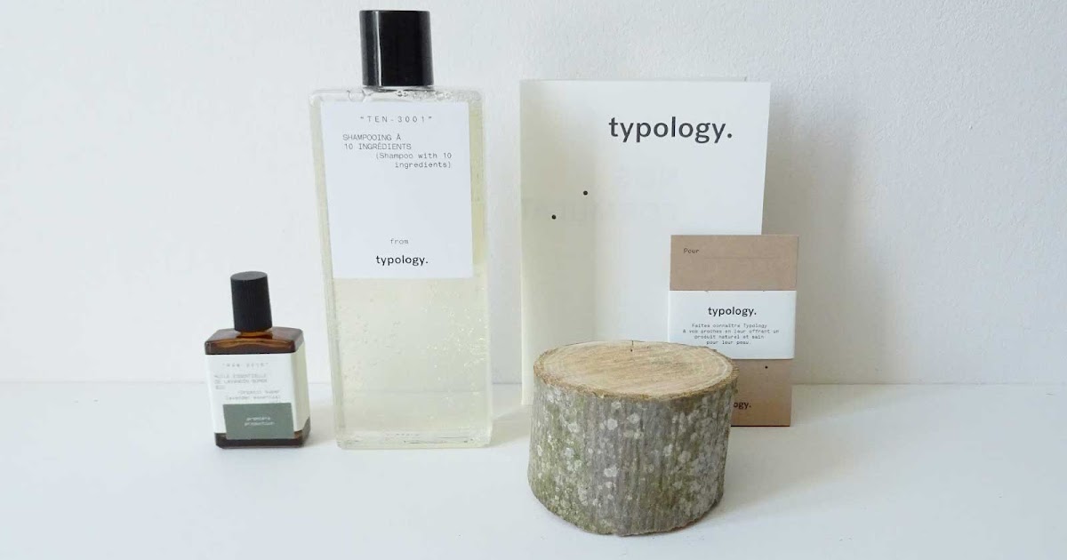 Je découvre la marque Typology, avec son shampoing apaisant / Sandy's ...