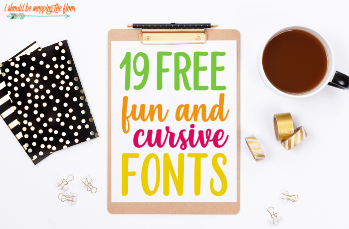 19 Free and Fun Cursive Fonts | i should be mopping the floor