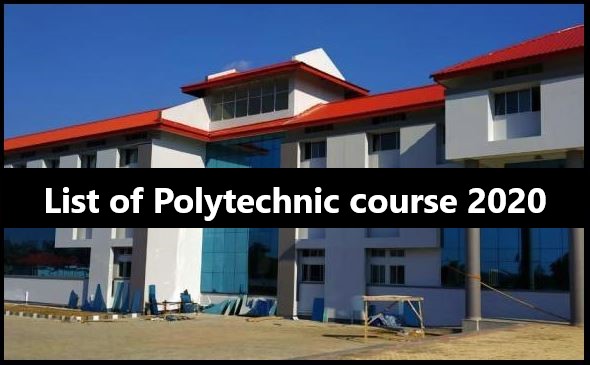List of Polytechnic Courses in Assam 2022