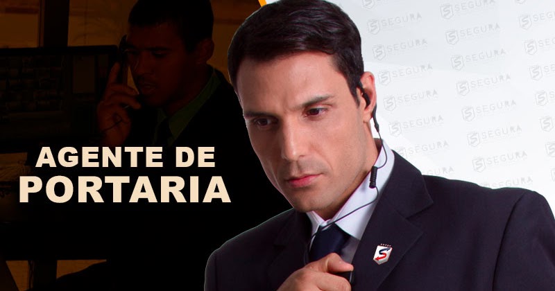 Agente de Portaria/Técnico de Segurança do Trabalho.