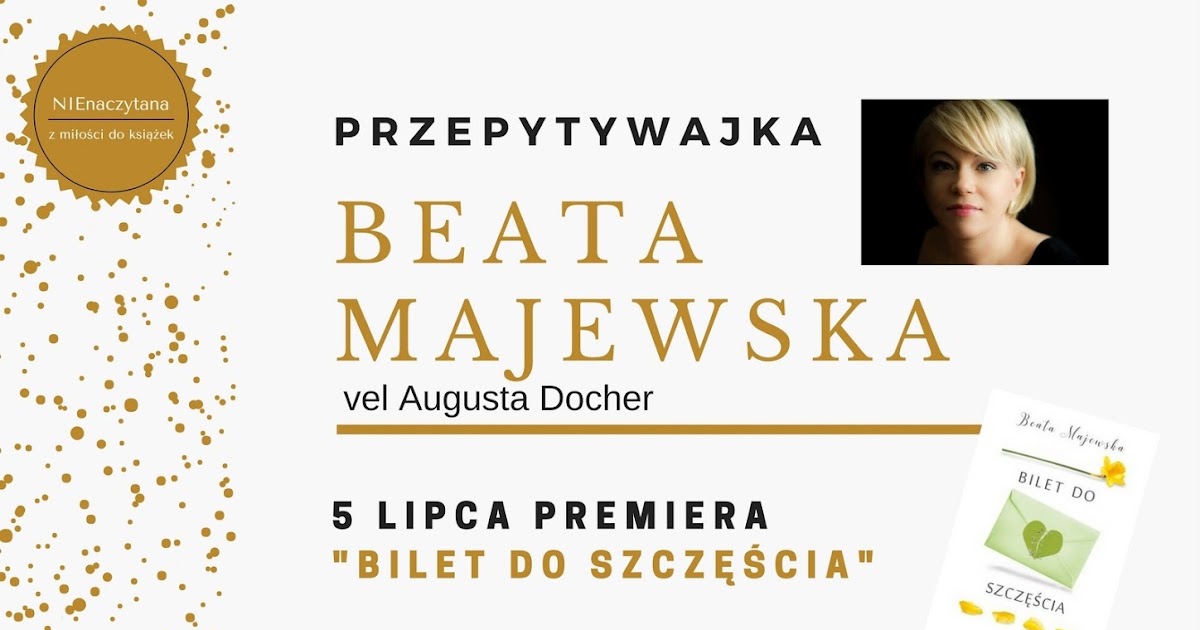 "PRZEPYTYWAJKA" - Beata Majewska vel Augusta Docher