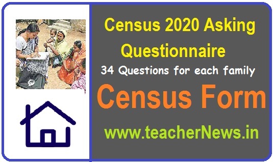 Census 2020 Asking Questionnaire | 34 questions for each family ...