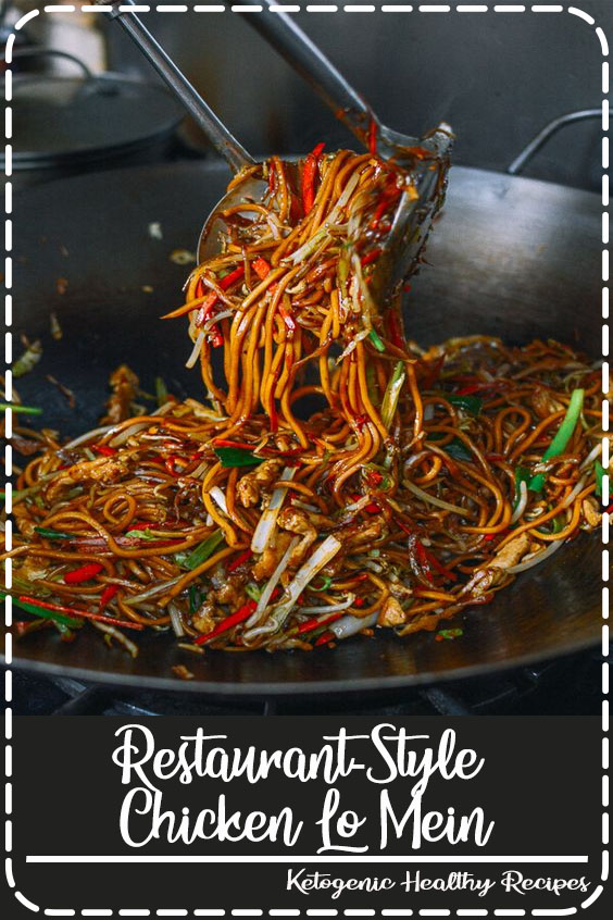 Restaurant-Style Chicken Lo Mein - Elisa Munnaf