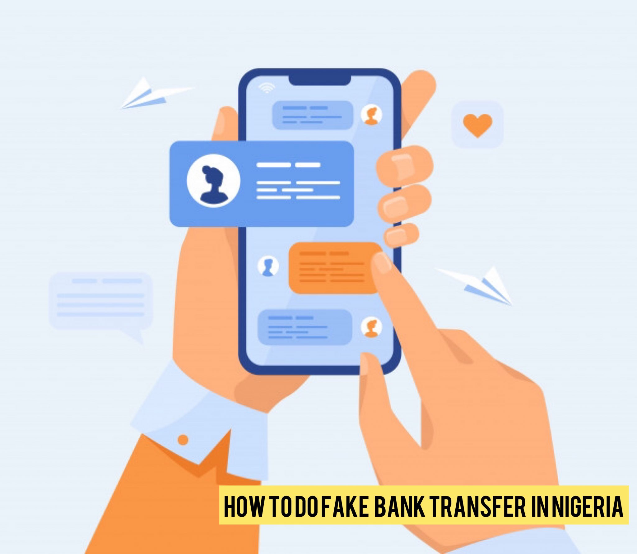 ESPOSED!! LEGIT WAYS TO DO FAKE TRANSFER IN NIGERIA 100% WORKING.