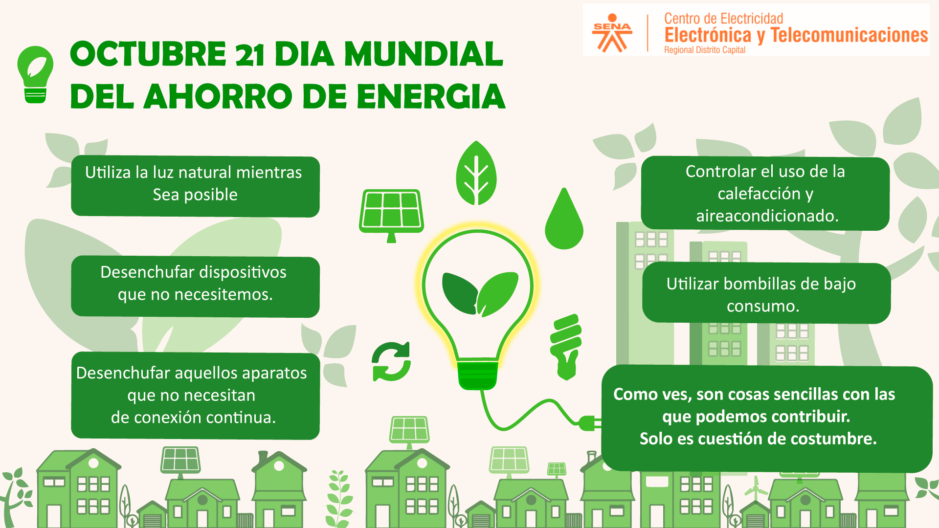 CEET: Octubre 21 Día Mundial del Ahorro de Energía