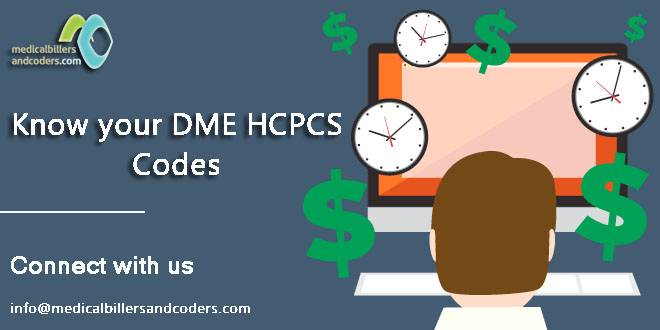 Know your DME HCPCS Codes