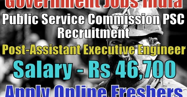 PSC Recruitment 2019 for 390 Assistant Executive Engineers Apply Online ...