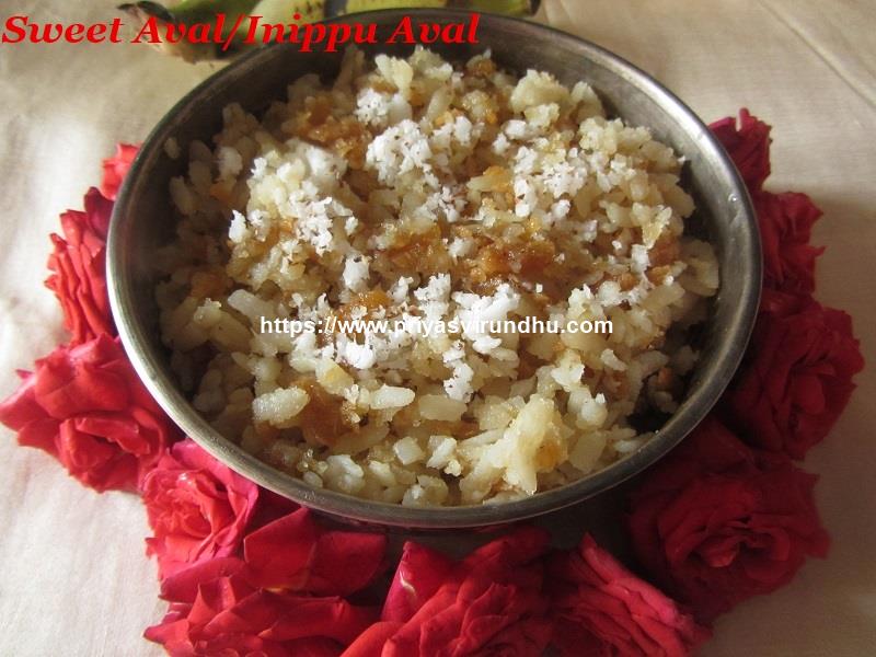 Priya's Virundhu: Sweet Aval Recipe/Inippu Aval Recipe/Sweet Aval with ...