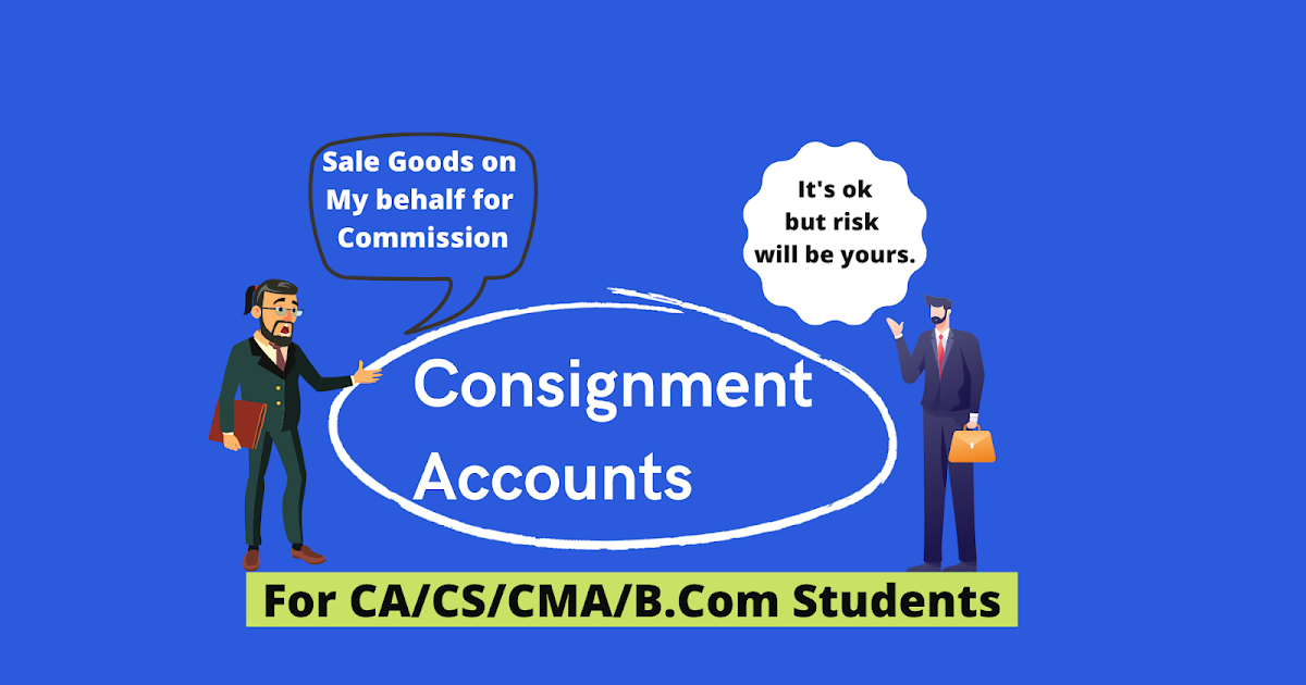 Consignment Accounts Notes | Financial Accounting Notes | Valuation of ...