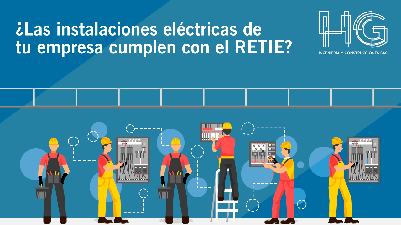 REGLAMENTO TÉCNICO DE INSTALACIONES ELÉCTRICAS (RETIE).: Objetivos del ...