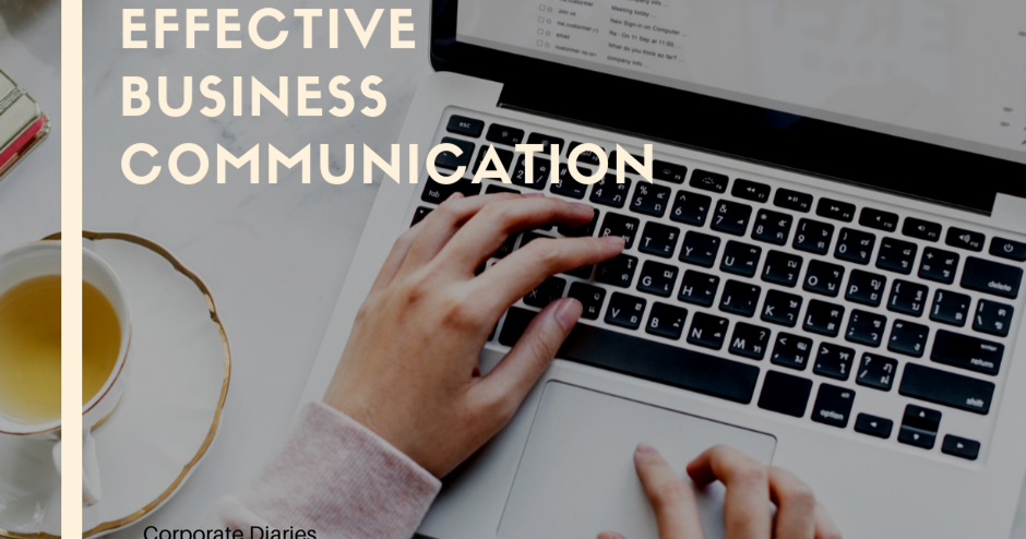 Tips for effective Business Communication - Corporate Diaries