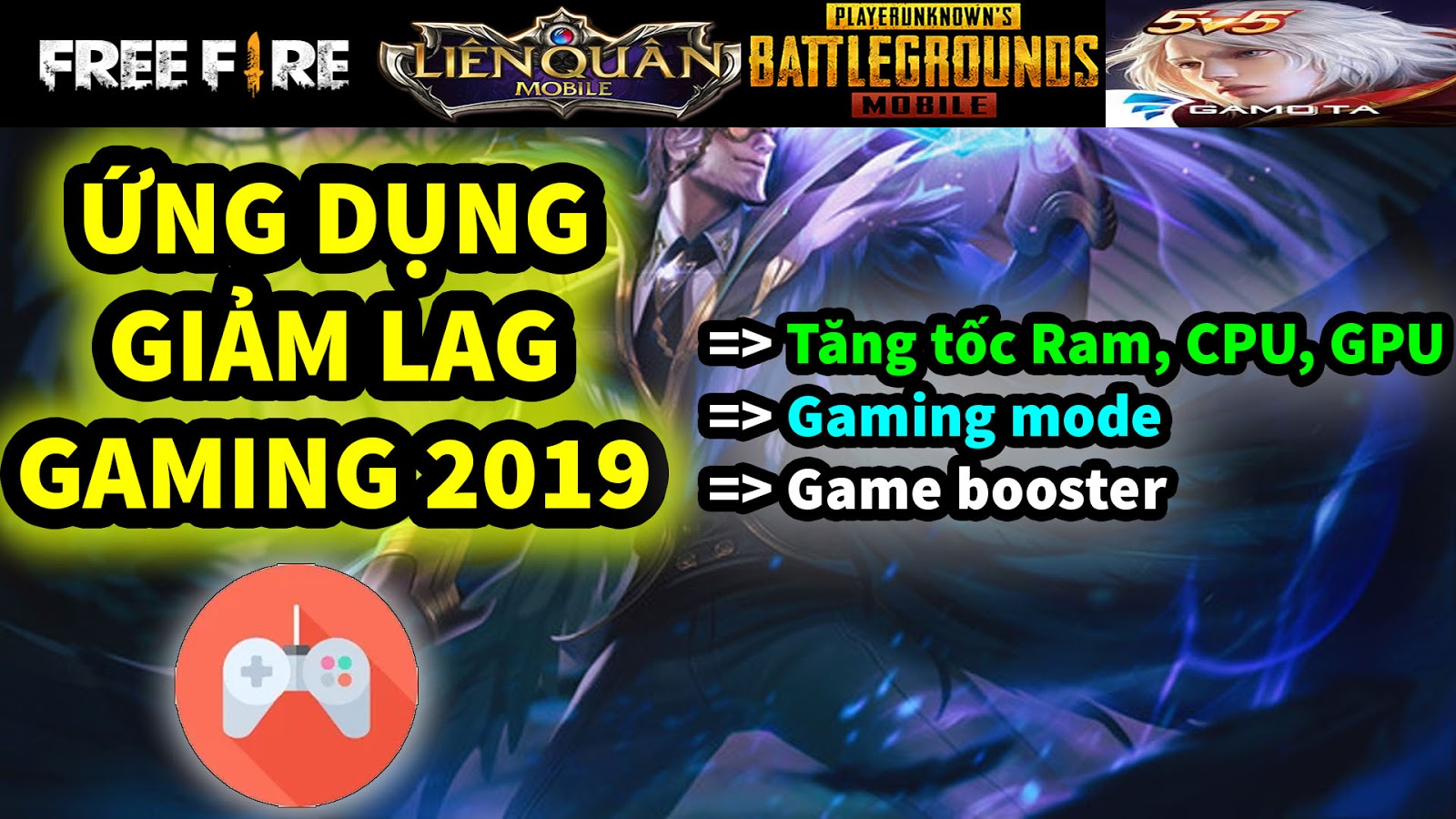 Ứng DỤng GiẢm Lag Game HiỆu QuẢ VỚi Gaming Mode Fix Lag LiÊn QuÂn Free