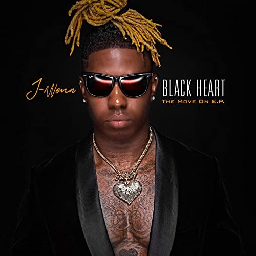 Soul Strutter: J-Wonn [2021] - Black Heart (The Move On E.P.) [Music ...