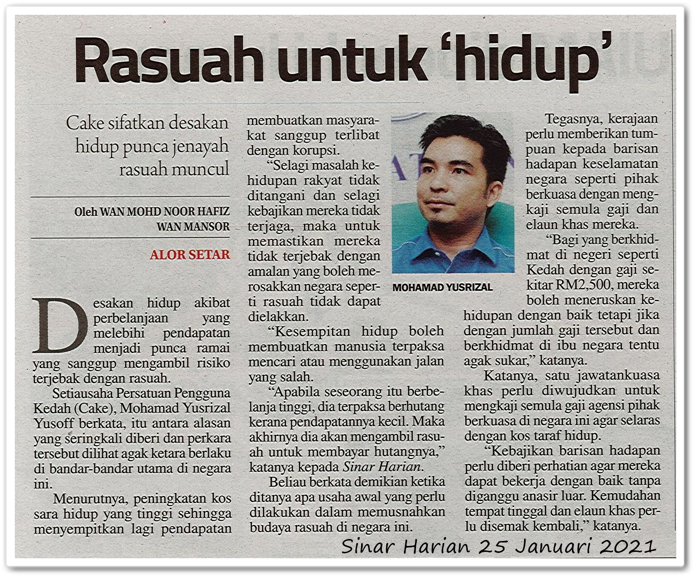 Rasuah untuk 'hidup' - Keratan akhbar Sinar Harian 25 Januari 2021 ...