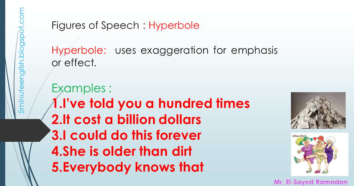 Figures of Speech : Hyperbole - EnglishLanguageSpecialists