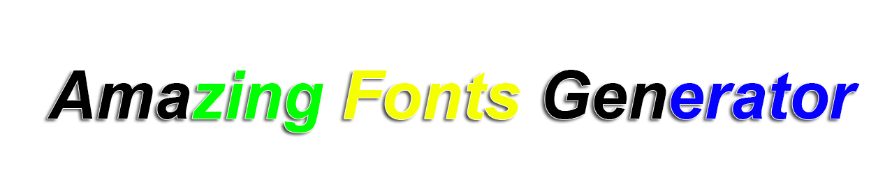 Amazing Fonts Generator