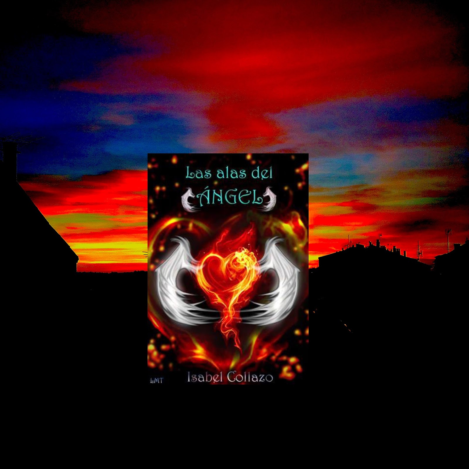 BLOG ANNAVALAINA: "Las Alas del Ángel", de Isabel Collazo (Blog novela)