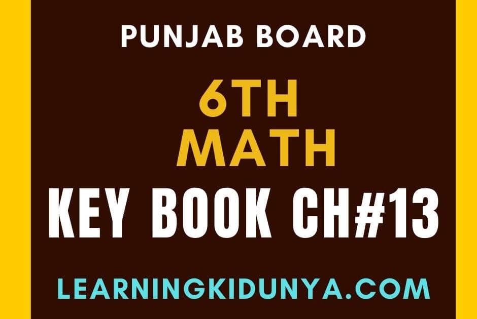 6th Class Math Solved Exercise Chapter No 13 In Pdf 6th Class Guide 6th Class Math Solved Exercise Chapter No 13 In Pdf 6th Class Guide
