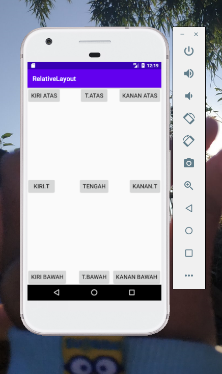 Pengenalan LAYOUTING Part 1 (LinearLayout, RelativeLayout, TableLayout ...