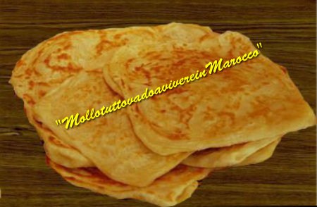 Mollo tutto vado a vivere in Marocco: Ricetta Msemmen