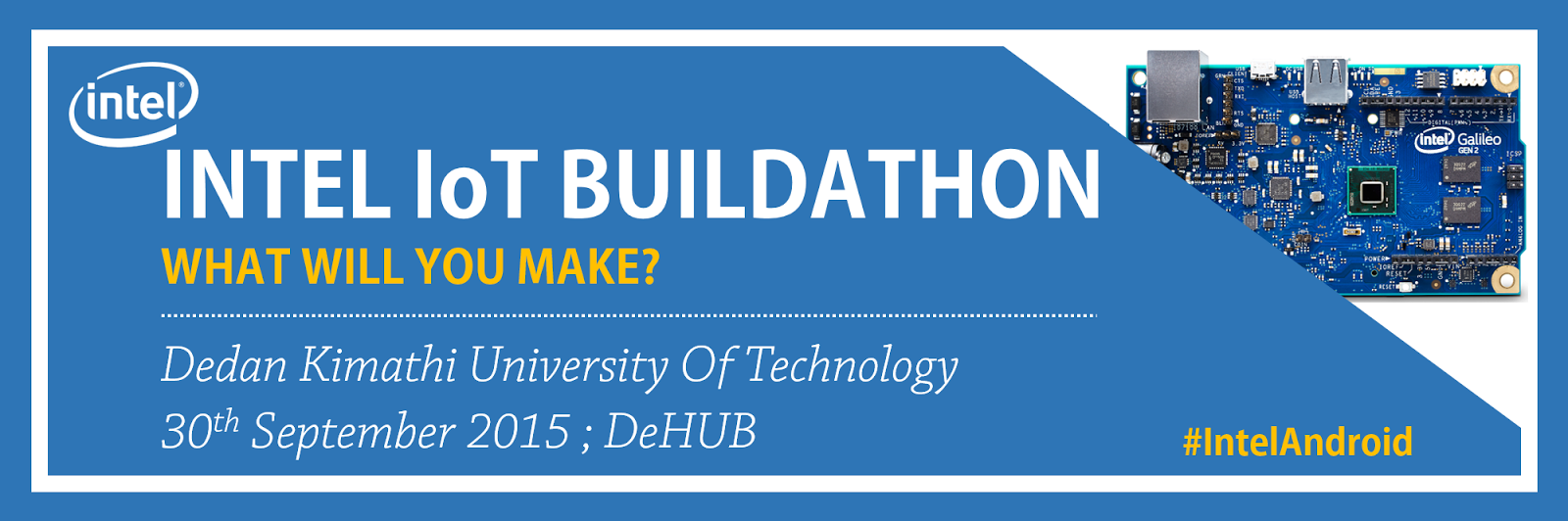 Intel At DeKUT: An Intel Galileo/Edison walk through| Come experience Node Js on Yocto!