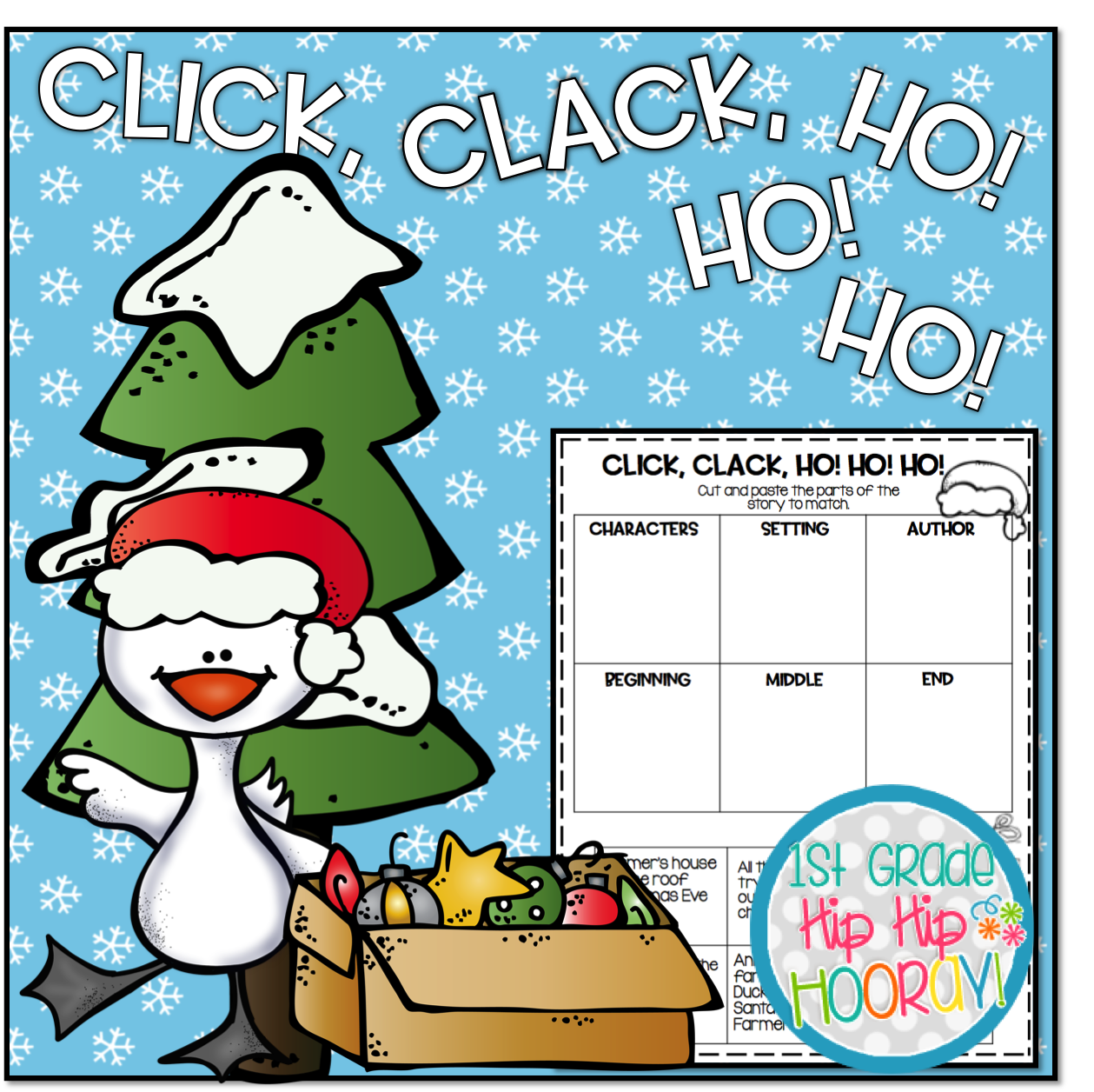 1st Grade Hip Hip Hooray!: Click, Clack Ho! Ho! Ho!